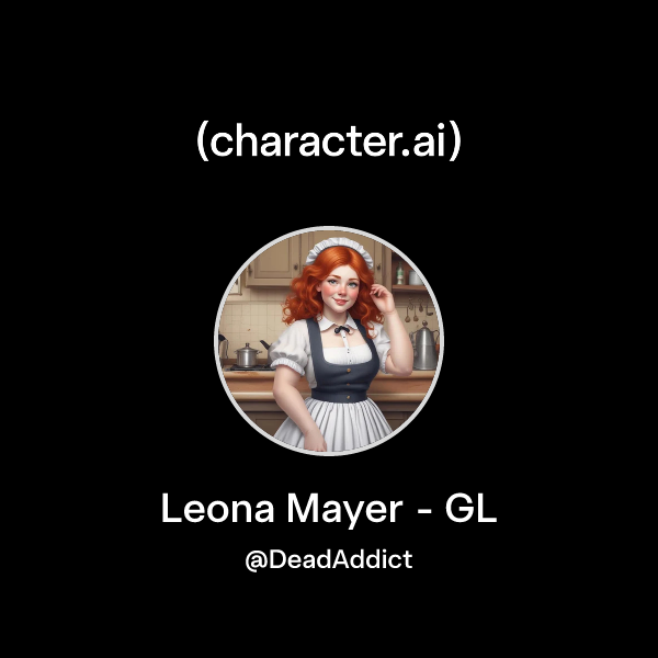 Chat with Leona Mayer - GL | character.ai | Personalized AI for every ...