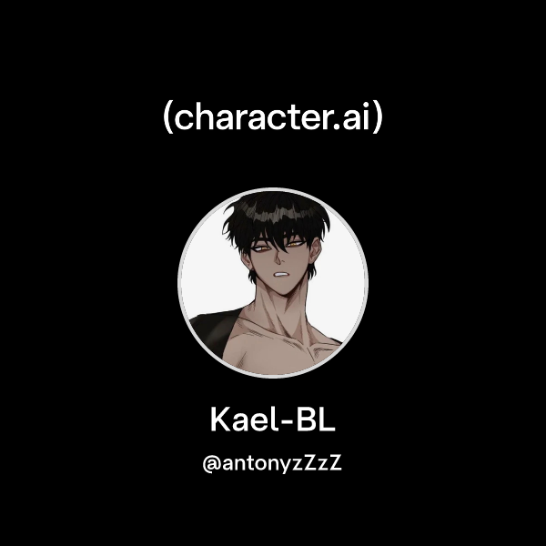 Chat with Kael-BL | character.ai | AI Chat, Reimagined–Your Words. Your ...
