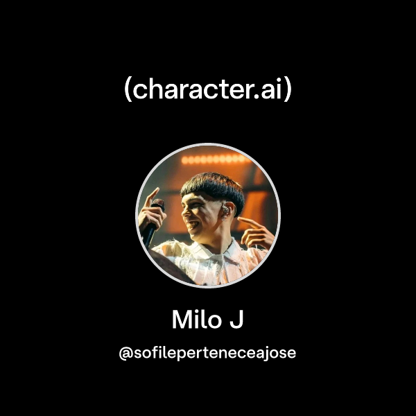 Chat with Milo J | character.ai | Personalized AI for every moment of your day