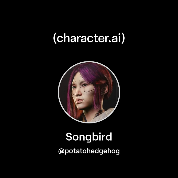 Chat with Songbird | character.ai | AI Chat, Reimagined–Your Words ...