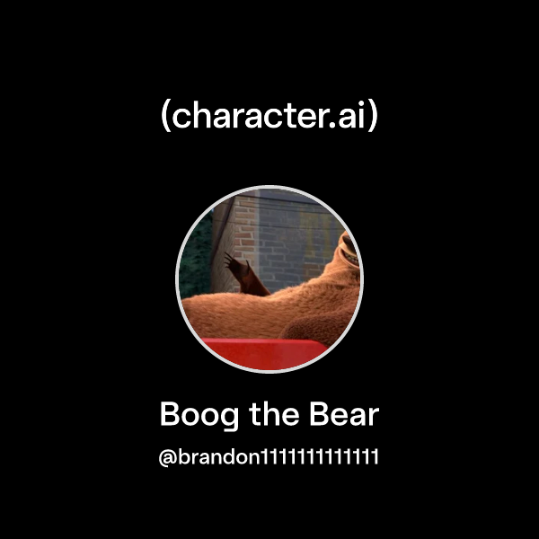 Chat with Boog the Bear | character.ai | Personalized AI for every ...