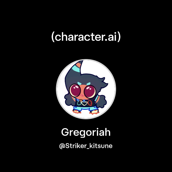 Chat with Gregoriah | character.ai | AI Chat, Reimagined–Your Words ...