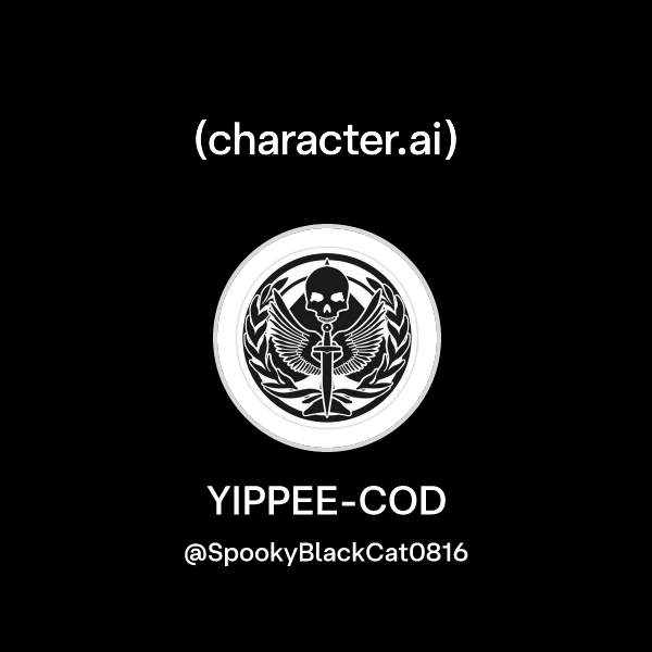 Chat with YIPPEE-COD | character.ai | Personalized AI for every moment ...