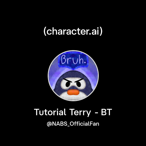 Chat with Tutorial Terry - BT | character.ai | AI Chat, Reimagined–Your ...