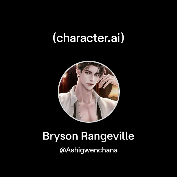 Chat with Bryson Rangeville | character.ai | Personalized AI for every ...