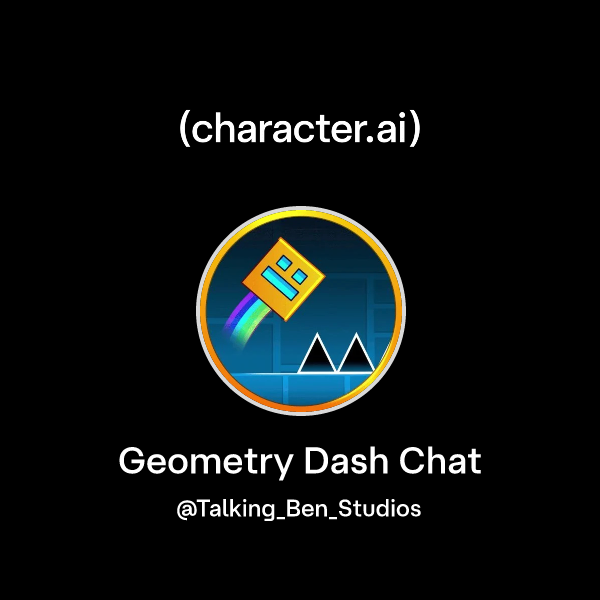 Chat with Geometry Dash Chat | character.ai | Personalized AI for every ...