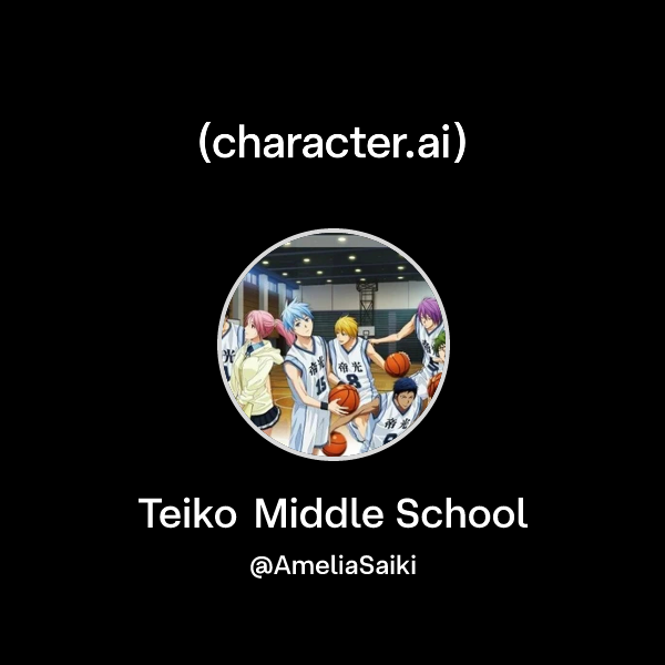 Chat with Teiko Middle School | character.ai | AI Chat, Reimagined–Your ...