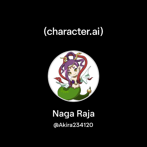 Chat with Naga Raja | character.ai | AI Chat, Reimagined–Your Words ...