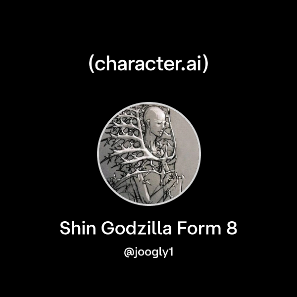 Chat with Shin Godzilla Form 8 | character.ai | AI Chat, Reimagined ...