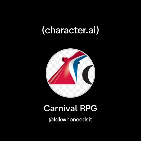 Chat with Carnival RPG | character.ai | Personalized AI for every ...