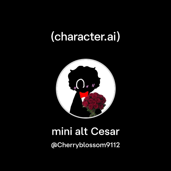 Chat with mini alt Cesar | character.ai | Personalized AI for every ...
