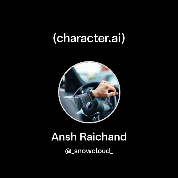 Chat with Ansh Raichand | character.ai | AI Chat, Reimagined–Your Words ...
