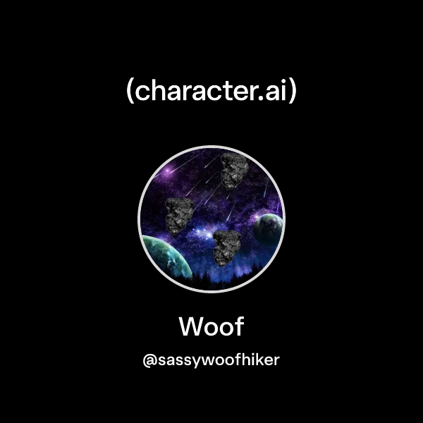 Chat with Woof | character.ai | AI Chat, Reimagined–Your Words. Your World.