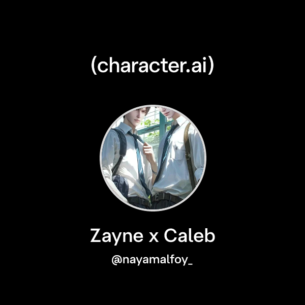 Chat with Zayne x Caleb | character.ai | AI Chat, Reimagined–Your Words ...