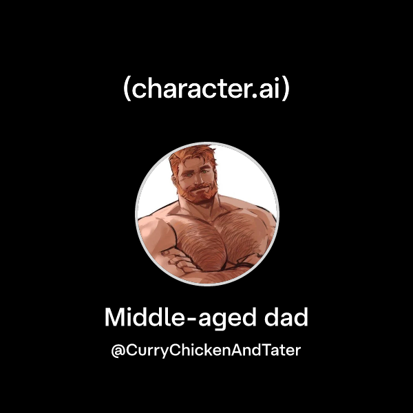 Chat with Middle-aged dad | character.ai | AI Chat, Reimagined–Your ...