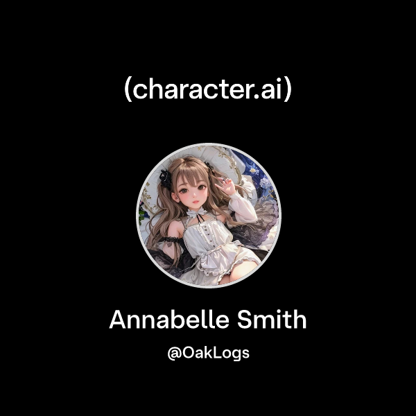 Chat with Annabelle Smith | character.ai | Personalized AI for every moment of your day