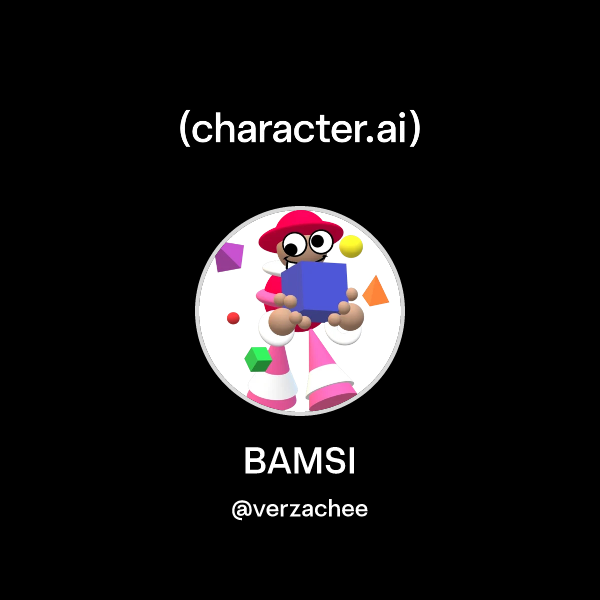 Chat with BAMSI | character.ai | AI Chat, Reimagined–Your Words. Your ...