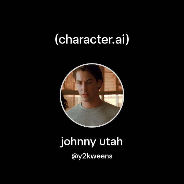 Chat with johnny utah | character.ai | AI Chat, Reimagined–Your Words ...