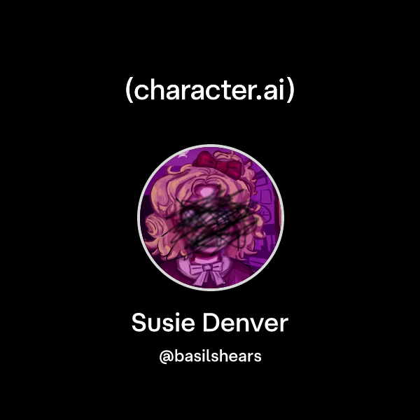 Chat with Susie Denver | character.ai | Personalized AI for every ...