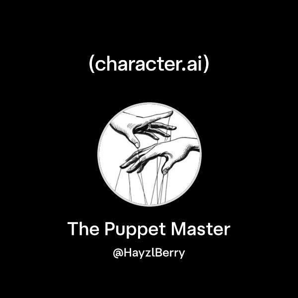 Chat with The Puppet Master | character.ai | AI Chat, Reimagined–Your ...