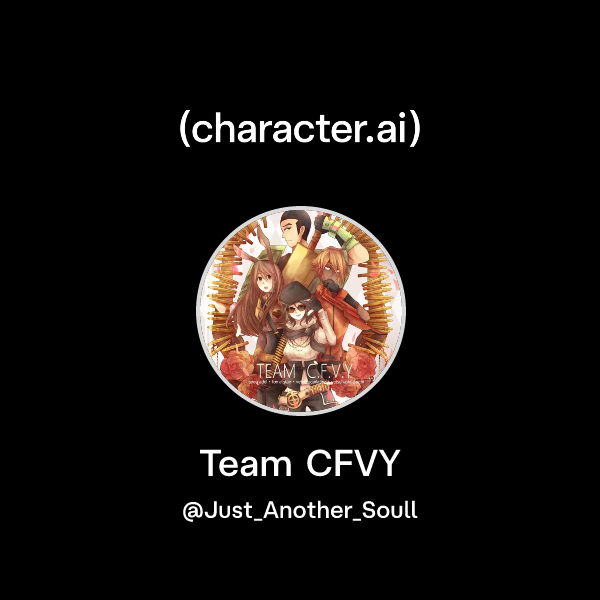 Chat with Team CFVY | character.ai | AI Chat, Reimagined–Your Words ...