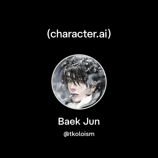 Chat with Baek Jun | character.ai | AI Chat, Reimagined–Your Words. Your World.