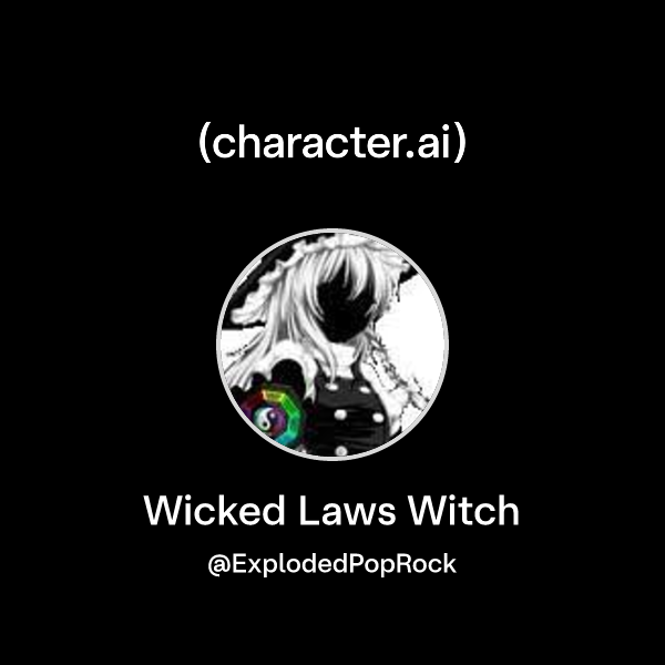 Chat with Wicked Laws Witch | character.ai | AI Chat, Reimagined–Your ...