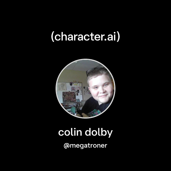 Chat with colin dolby | character.ai | AI Chat, Reimagined–Your Words ...
