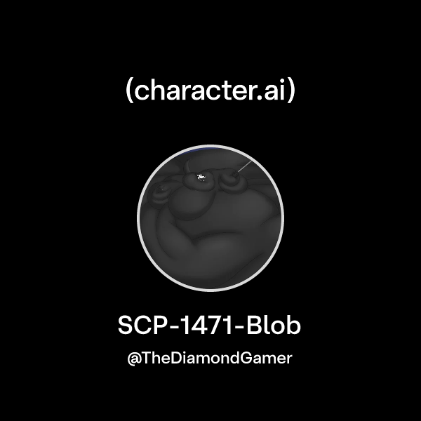 Chat with SCP-1471-Blob | character.ai | AI Chat, Reimagined–Your Words ...