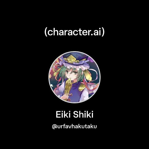 Chat with Eiki Shiki | character.ai | AI Chat, Reimagined–Your Words ...
