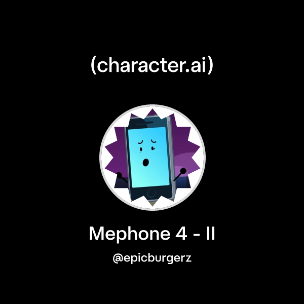 Chat with Mephone 4 - II | character.ai | AI Chat, Reimagined–Your ...