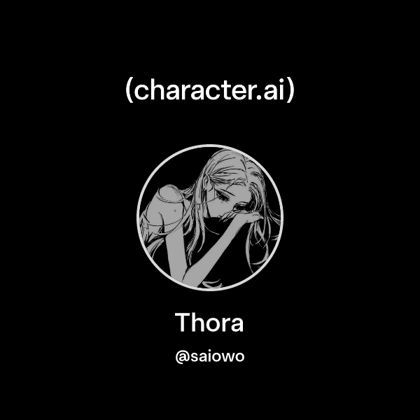 Chat with Thora | character.ai | AI Chat, Reimagined–Your Words. Your ...