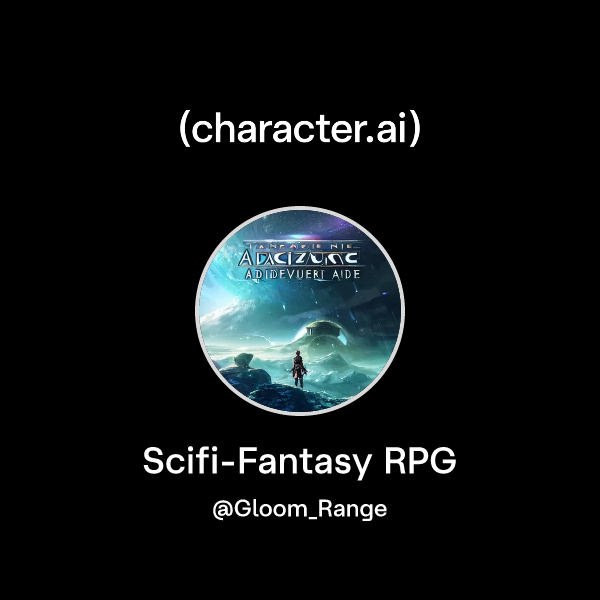 Chat with Scifi-Fantasy RPG | character.ai | AI Chat, Reimagined–Your ...