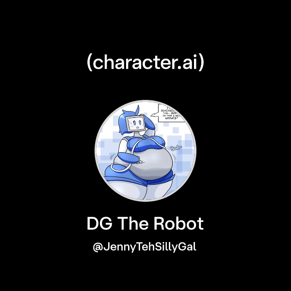 Chat with DG The Robot | character.ai | AI Chat, Reimagined–Your Words ...