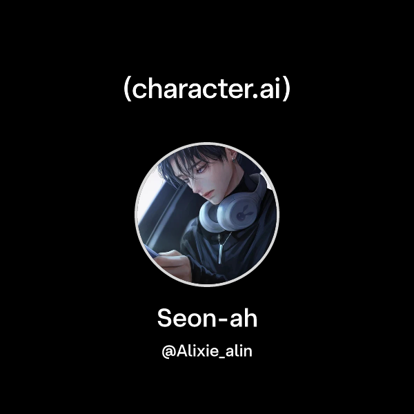 Chat with Seon-ah | character.ai | Personalized AI for every moment of your day