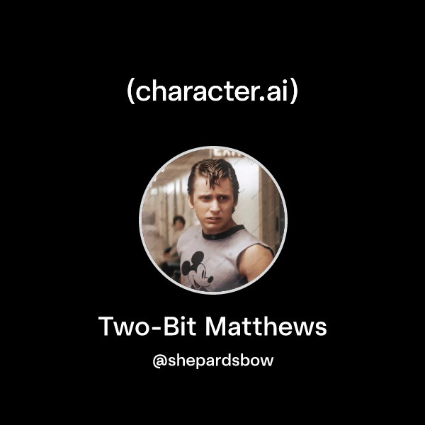 Chat with Two-Bit Matthews | character.ai | AI Chat, Reimagined–Your ...