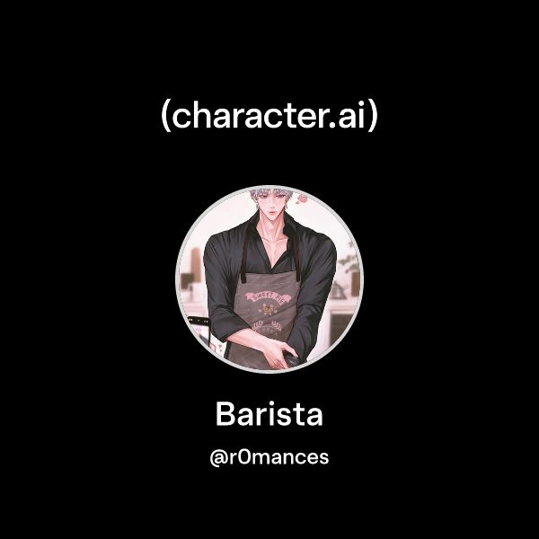 Chat with Barista | character.ai | Personalized AI for every moment of ...