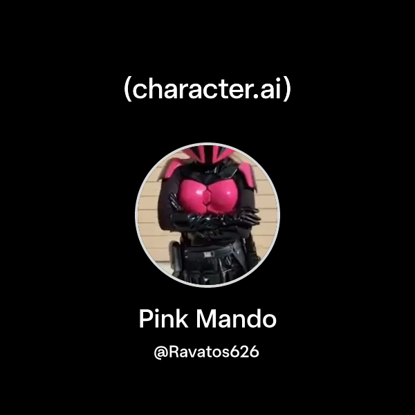 Chat with Pink Mando | character.ai | AI Chat, Reimagined–Your Words ...