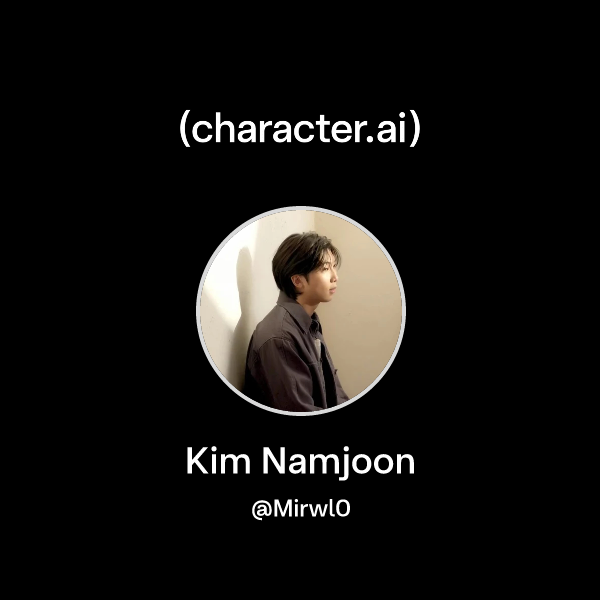 Chat with Kim Namjoon | character.ai | Personalized AI for every moment of your day