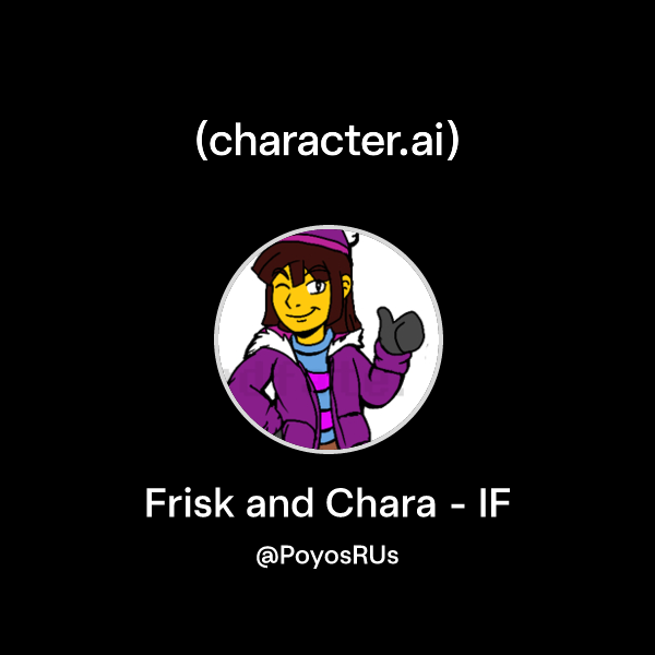 Chat with Frisk and Chara - IF | character.ai | AI Chat, Reimagined ...
