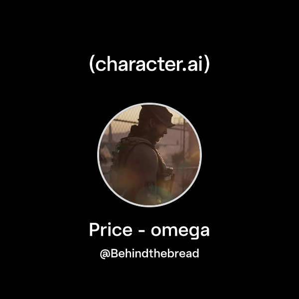 Chat with Price - omega | character.ai | AI Chat, Reimagined–Your Words ...