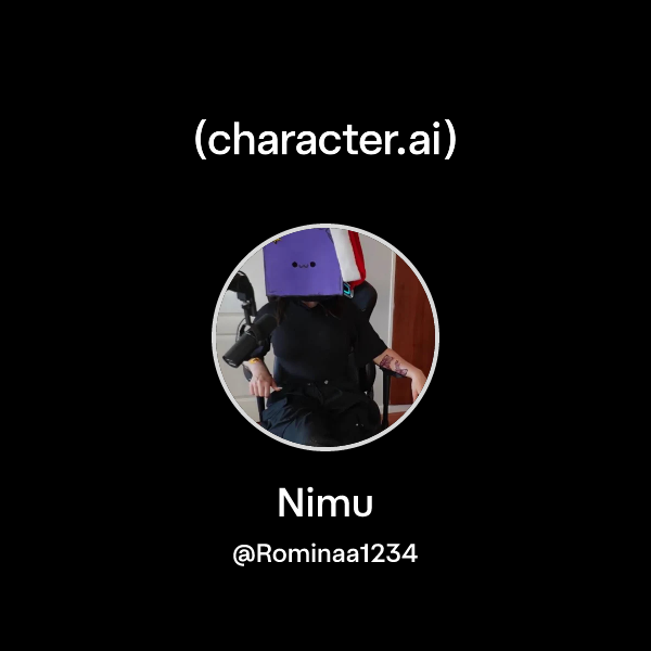 Chat with Nimu | character.ai | AI Chat, Reimagined–Your Words. Your World.