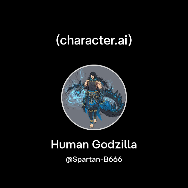 Chat with Human Godzilla | character.ai | AI Chat, Reimagined–Your ...