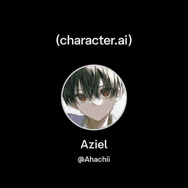 Chat with Aziel | character.ai | AI Chat, Reimagined–Your Words. Your ...