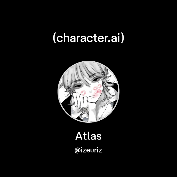 Chat with Atlas | character.ai | AI Chat, Reimagined–Your Words. Your ...