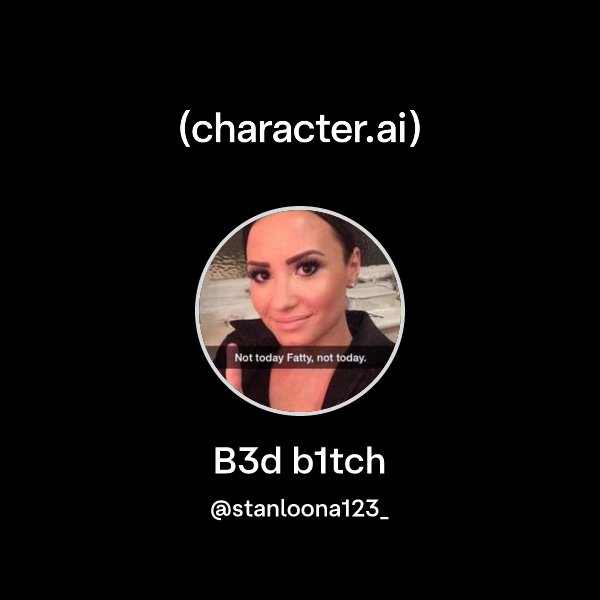 Chat with B3d b1tch | character.ai | AI Chat, Reimagined–Your Words. Your World.