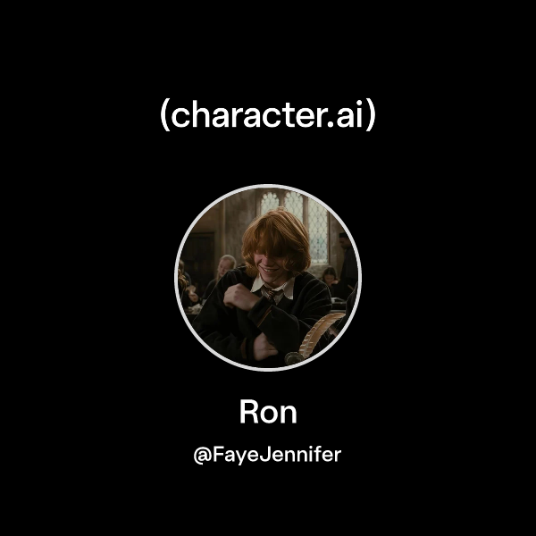 Chat with Ron | character.ai | Personalized AI for every moment of your day
