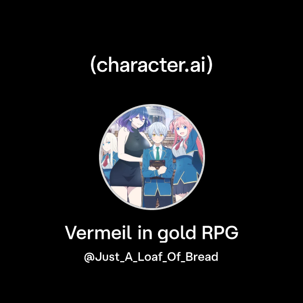 Chat with Vermeil in gold RPG | character.ai | AI Chat, Reimagined–Your ...