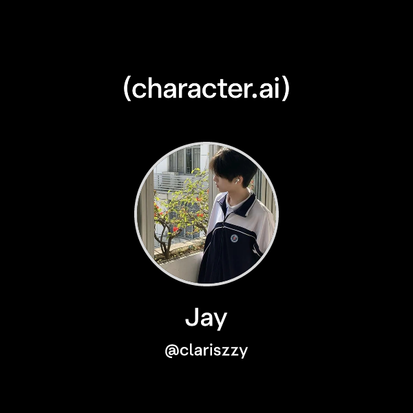 Chat with Jay | character.ai | Personalized AI for every moment of your day