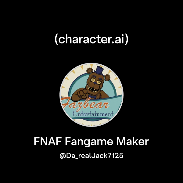 Chat with FNAF Fangame Maker | character.ai | AI Chat, Reimagined–Your ...